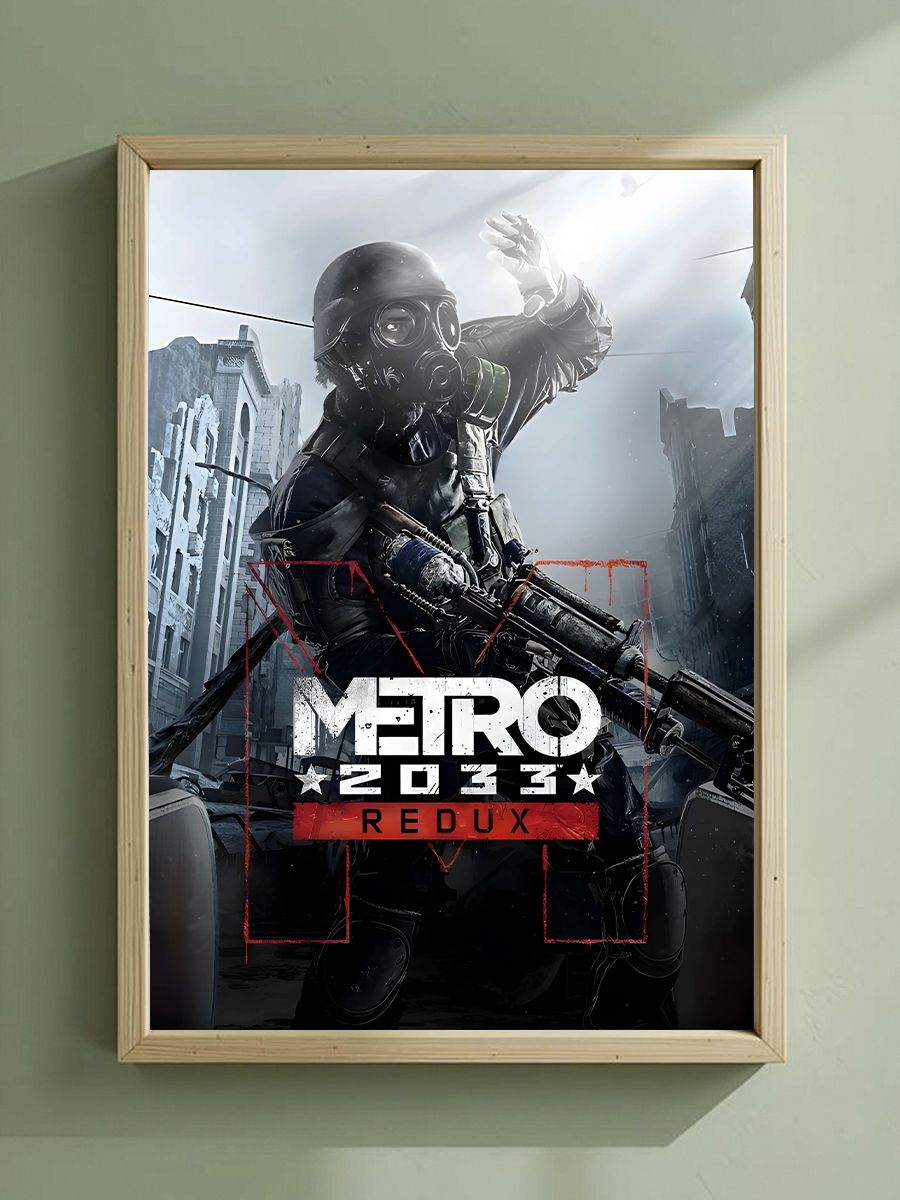 Постер, плакат на стену "Metro 2033 Redux - Метро 2033 / Metro 2033" 42 см х 29,7 см (А3), Без Рамы