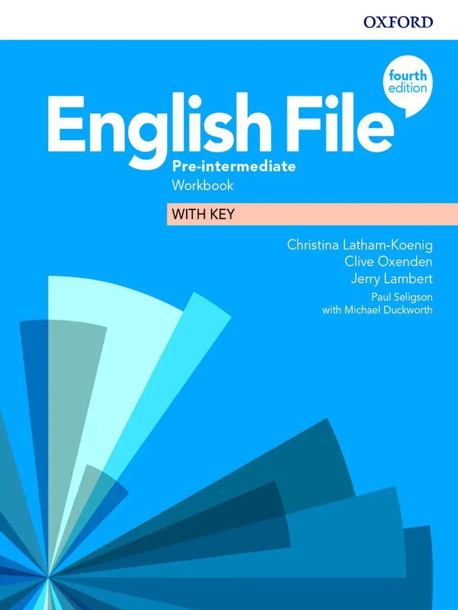 English File 4 ed Pre-Intermediate Workbook with key тетрадь к учебнику английского языка