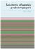 Solutions of weekly problem papers