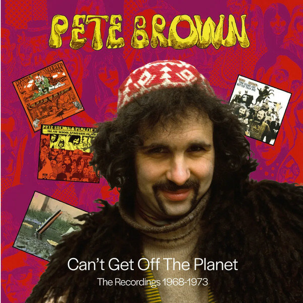 Компакт-диск Pete Brown - Can't Get off the Planet - The Recordings (1 CD)