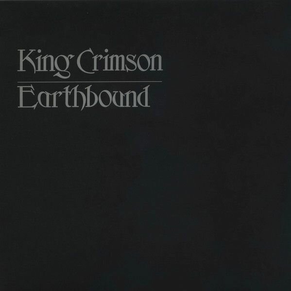 Винил King Crimson. Earthbound (LP)