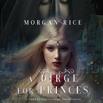 A Dirge for Princes [Аудиокнига]