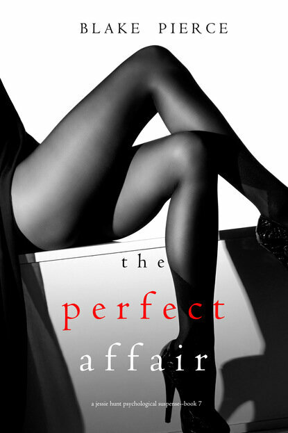 The Perfect Affair [Цифровая книга]