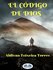 El Código De Dios [Цифровая книга]