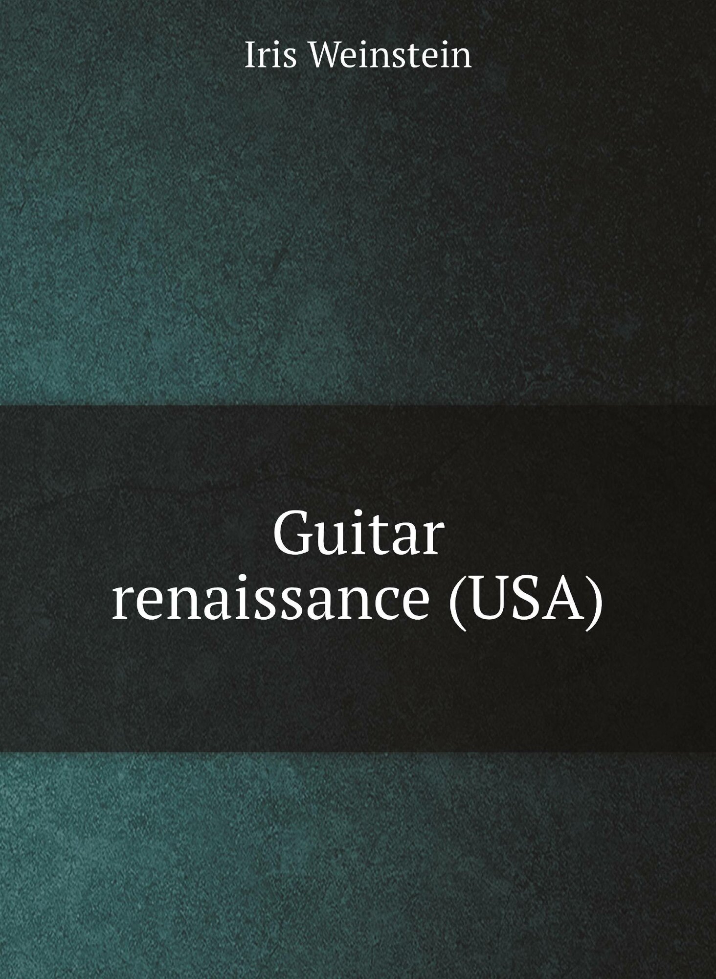 Guitar renaissance (USA) / Гитара Renaissance (США)