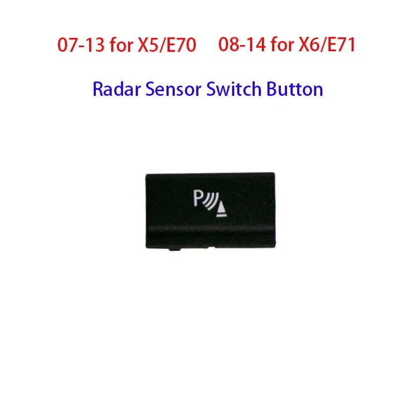 Кнопки для приборной панели, кнопки для запуска и остановки багажника, вентиляционные кнопки переменного тока для BMW X5 X6 E70 E71 Radar Sensor Button