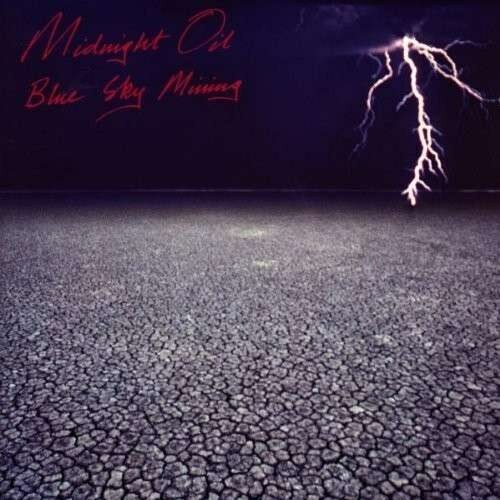 Диск Midnight Oil - Blue Sky Mining (1 CD)