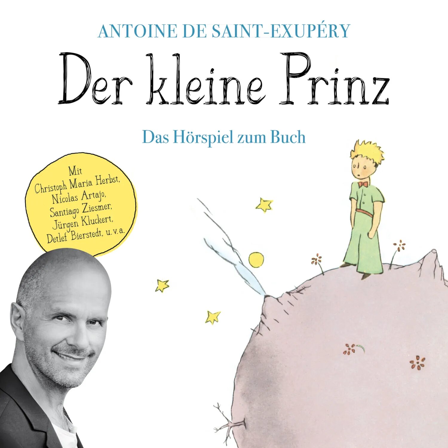 Der kleine Prinz - Das Hörspiel zum Buch [Аудиокнига]