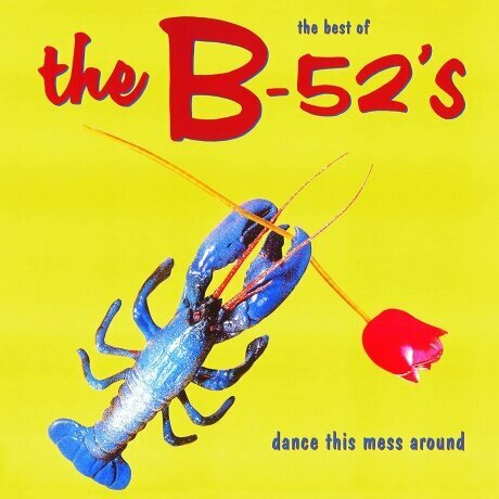 Виниловые пластинки, Music On Vinyl, Island Records, B52'S - DANCE THIS MESS AROUND (LP)