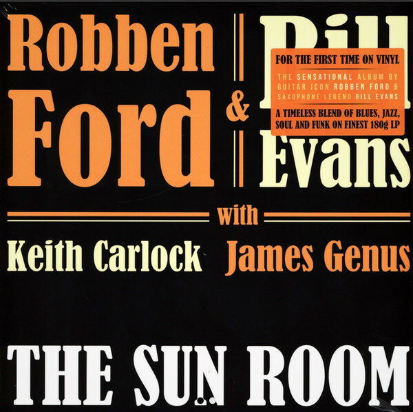 ROBBEN FORD / BILL EVANS The Sun Room