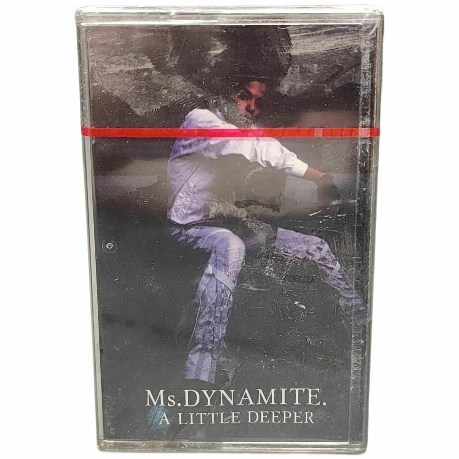 Ms. Dynamite A Little Deeper, кассета, аудиокассета (МС), 2002