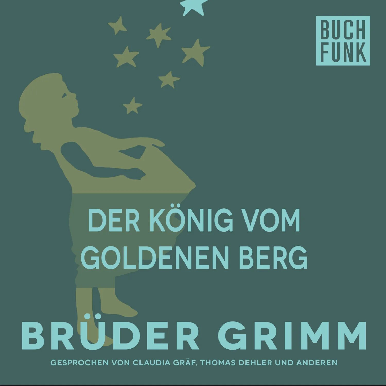 Der König vom goldenen Berg [Аудиокнига]