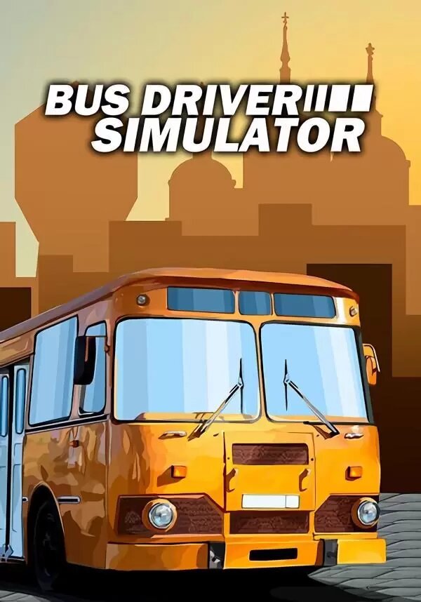Игра Bus Driver Simulator ключ активации PC STEAM KishMish Games Indie регион активации РФ и СНГ