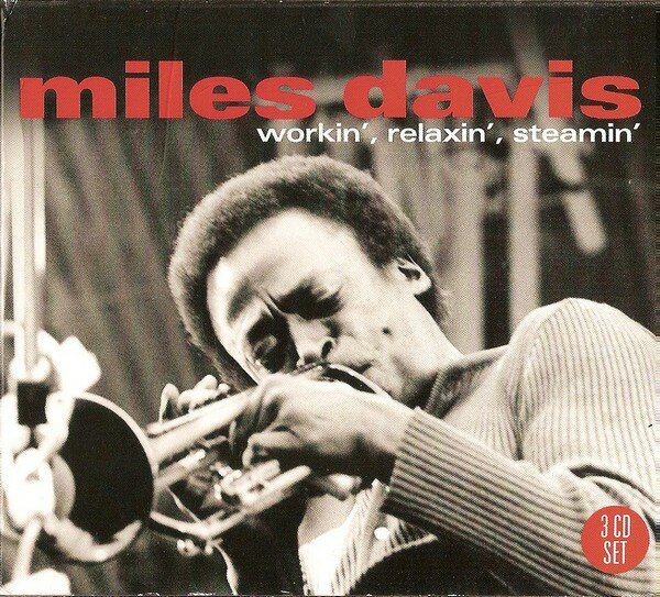 Диск Miles Davis: Workin Relaxin Steamin (3 CD) — фото 1