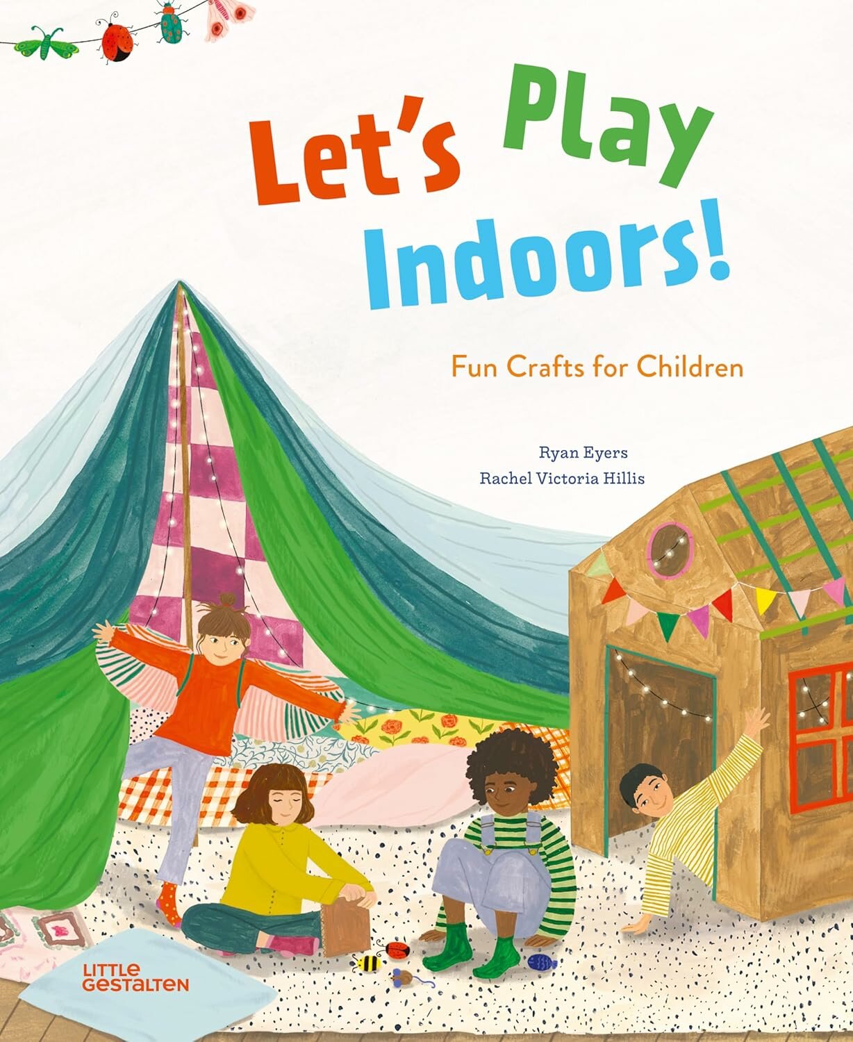 Let's Play Indoors (Little Gestalten)