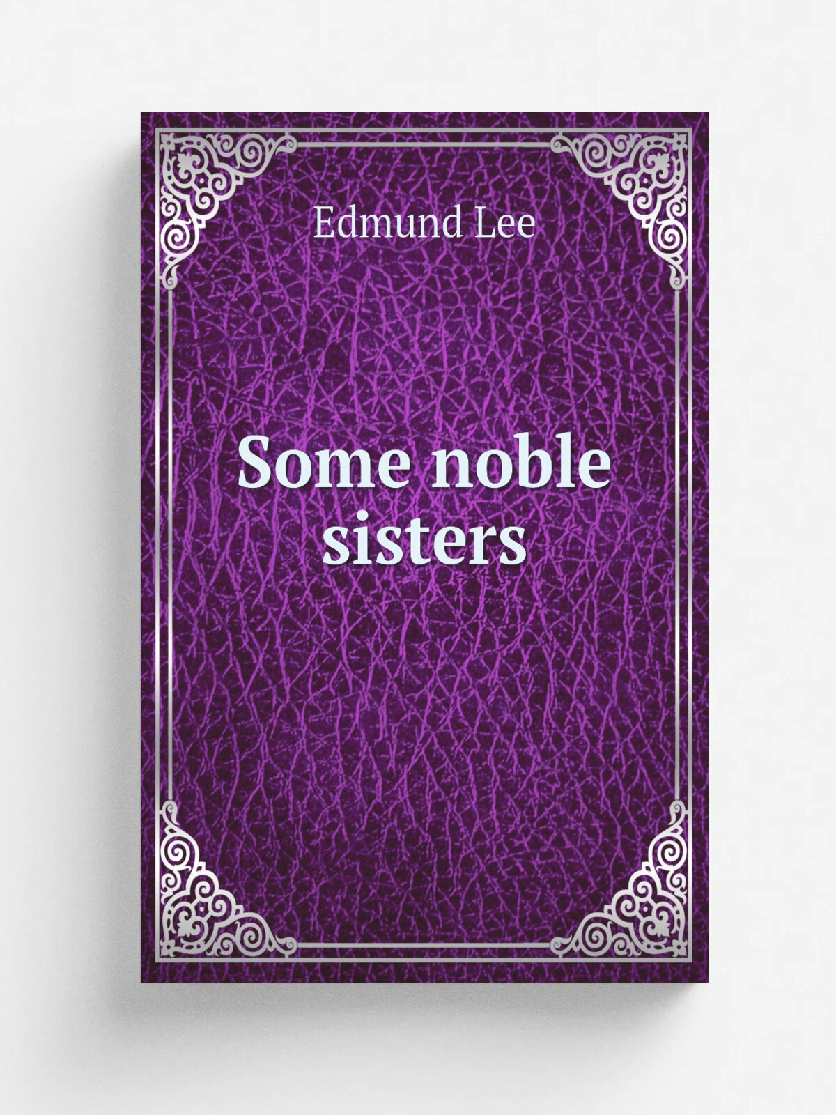 Some noble sisters