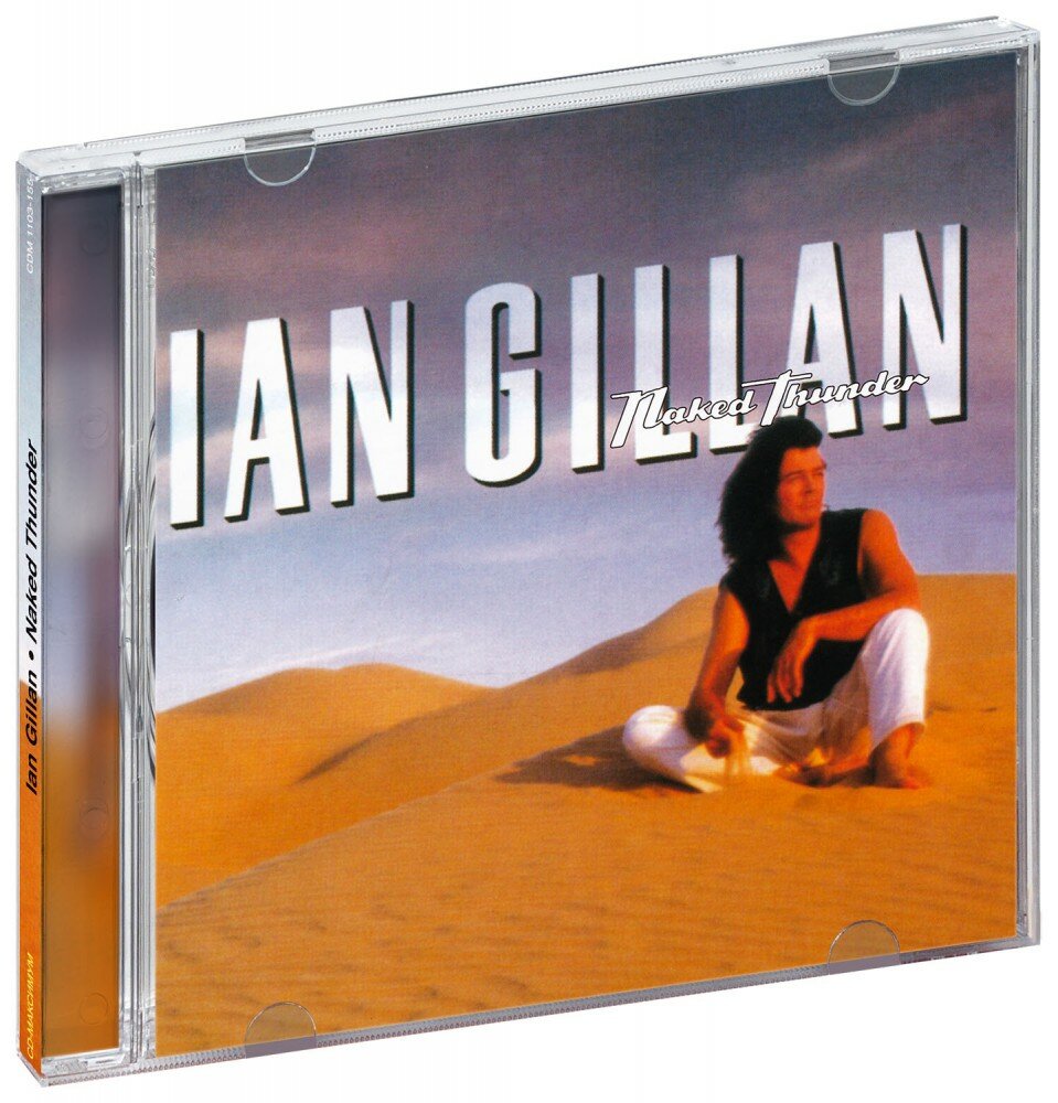 Ian Gillan. Naked Thunder (CD) (1998 год, СД диск, CD Box, Россия)
