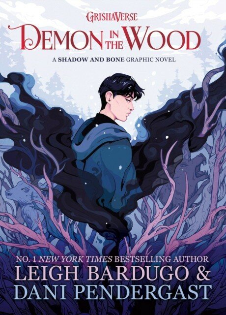 Bardugo Leigh "Demon in the Wood : A Shadow and Bone Graphic Novel"