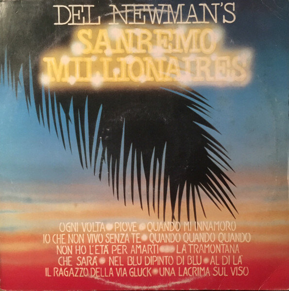 Виниловая пластинка Del Newman Del Newman's Sanremo Millionaires