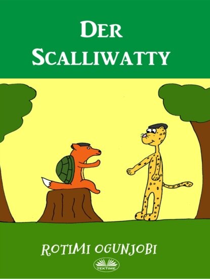 Der Scalliwatty [Цифровая книга]