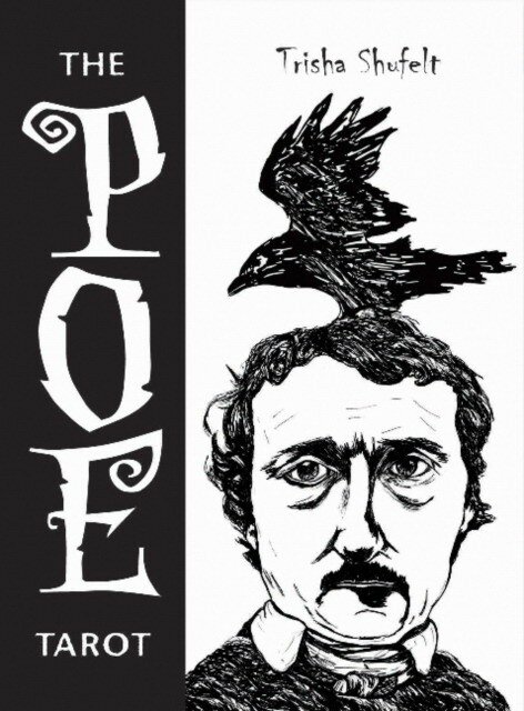 Shufelt, Trisha Leigh "The Poe Tarot"