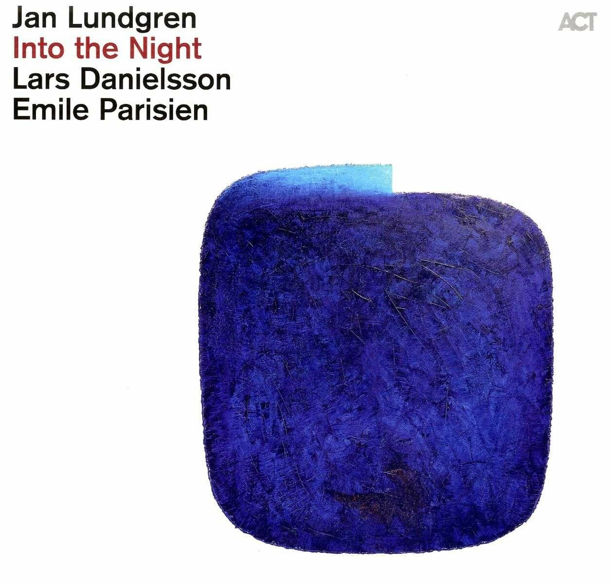 Виниловая пластинка Jan Lundgren, Emile Parisien & Lars Danielsson - Into The Night (180g) (1 LP)