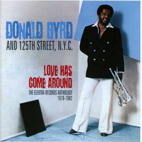 Компакт-Диски, Big Break Records, DONALD BYRD - Love Has Come Around (2CD)