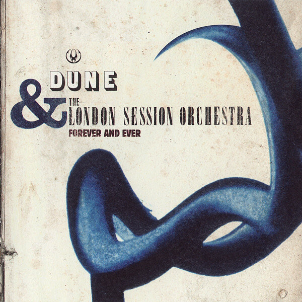 Dune, The London Session Orchestra 'Forever And Ever' CD/1998/Electronic/Germany