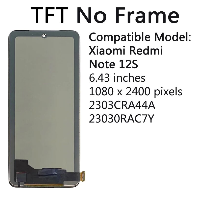 6,43-дюймовый AMOLED для Xiaomi Redmi Note 12S 2303CRA44A ЖК-дисплей с цифровым сенсорным экраном и рамкой для замены Redmi Note 12s TFT NO Frame