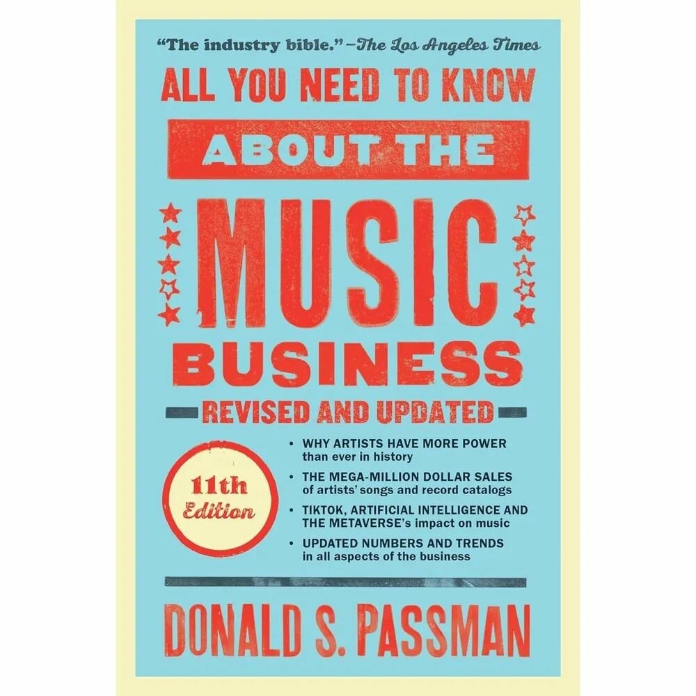 All You Need to Know About the Music Business: Eleventh Edit Reprinted books
