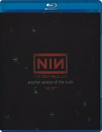 Nine Inch Nails Another Version Of The Truth part 1 The Gift (Blu-Ray диск)