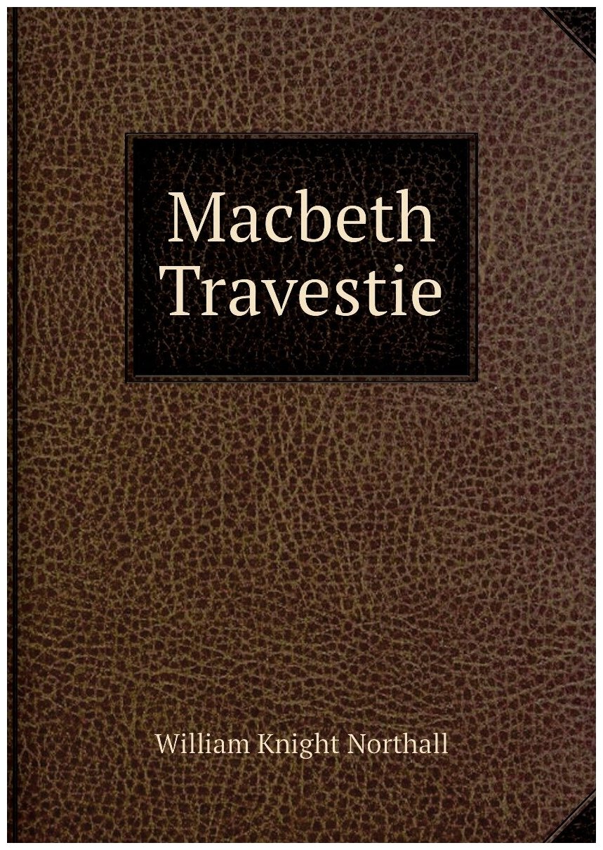 Macbeth Travestie