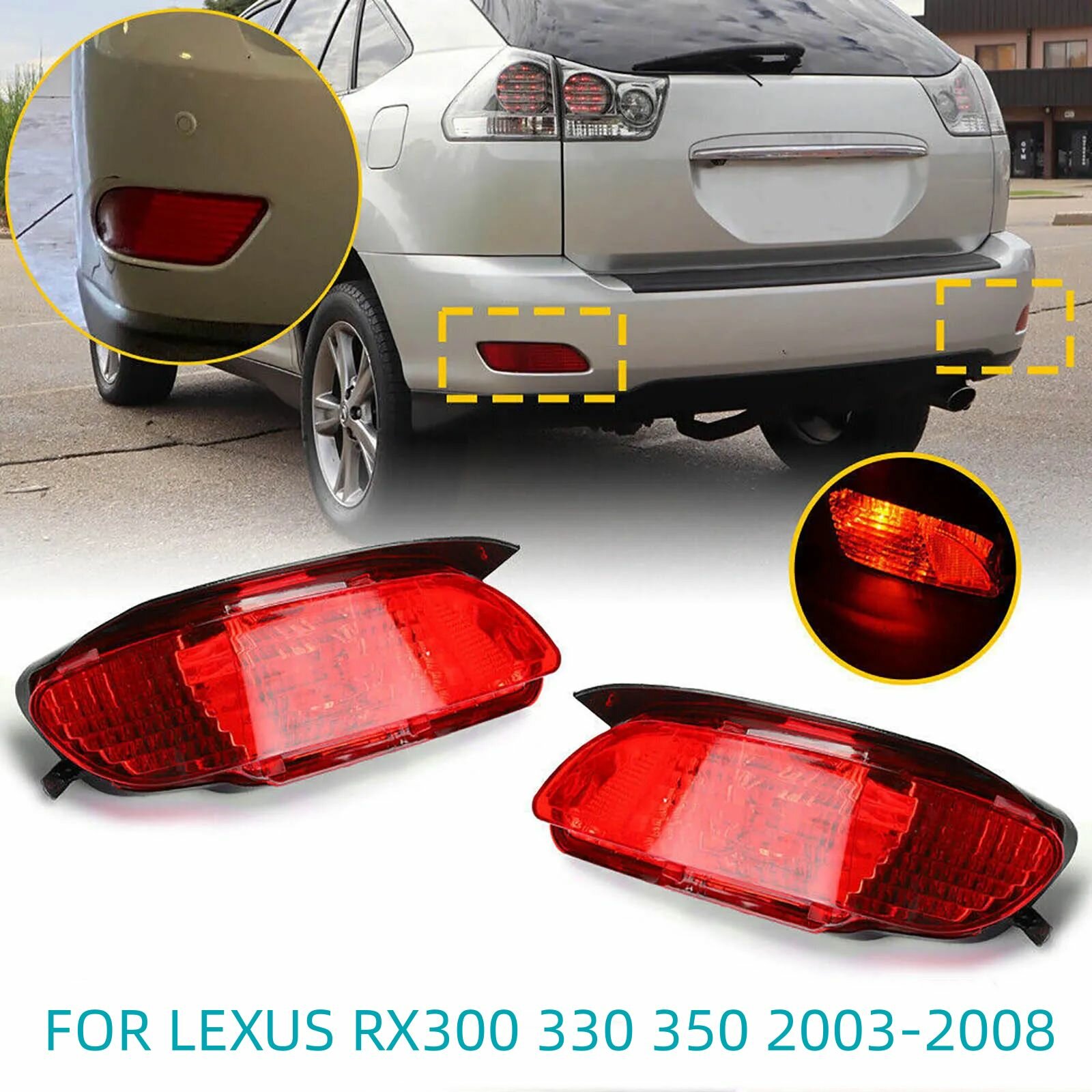 Lexus RX300 RX330 RX350 2003-2008 задний бампер рефлектор света хвоста остановки тормоза световой поворотный сигнал, 2 шт.