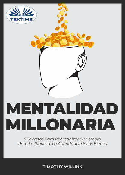 Mentalidad Millonaria [Цифровая книга]