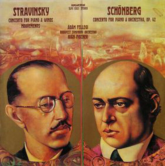 Игорь Стравинский, Arnold Schoenberg, Adam Fellegi 'Concerto For Piano' LP/1979/Classical/Hungary/Nm