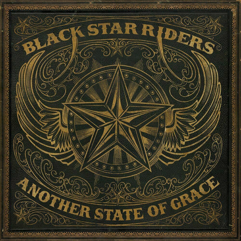 Black Star Riders. Another State Of Grace