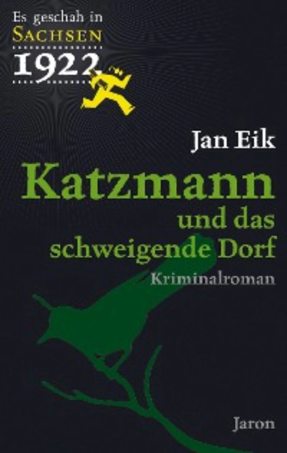 Katzmann und das schweigende Dorf [Цифровая книга]