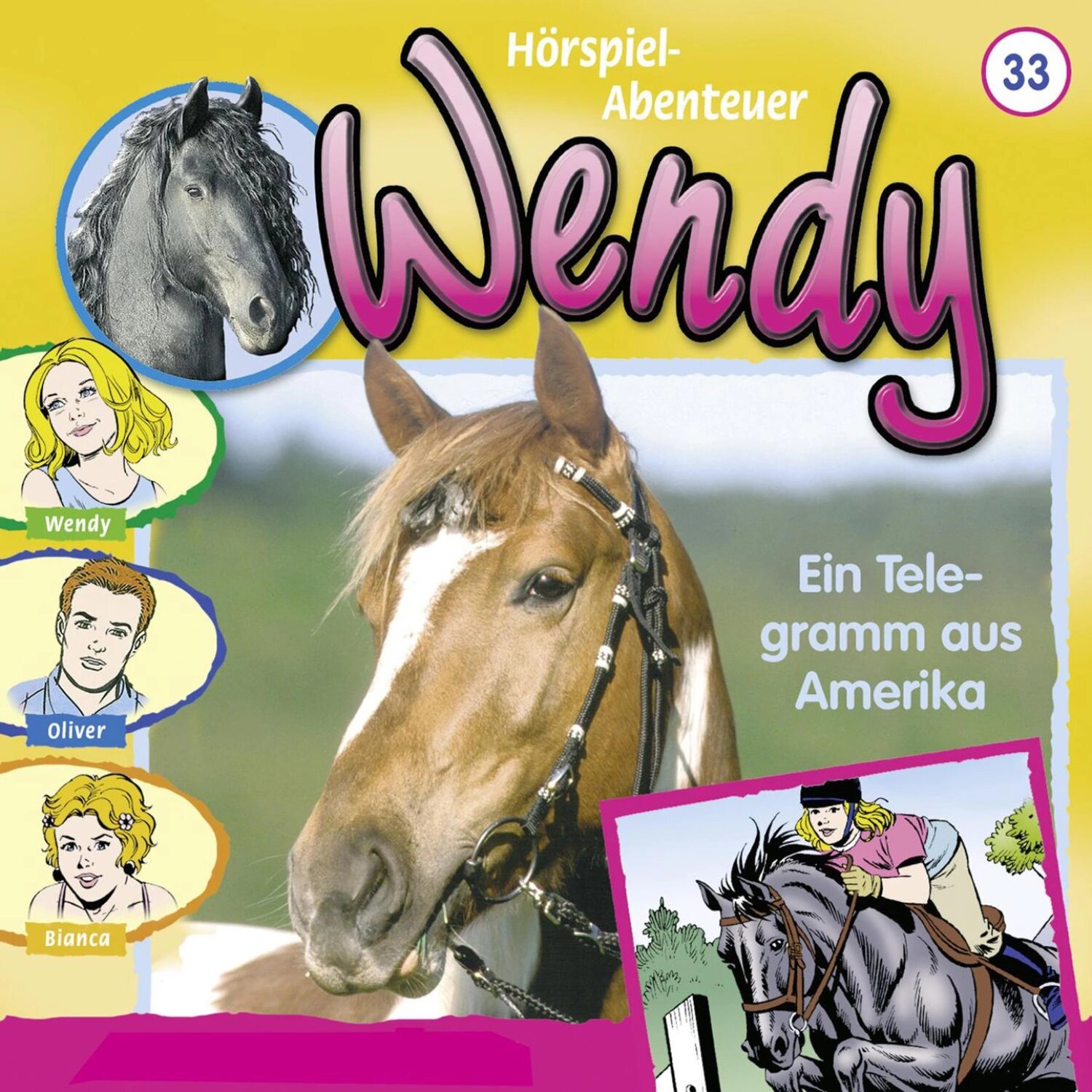 Wendy, Folge 33: Ein Telegramm Aus Amerika [Аудиокнига]
