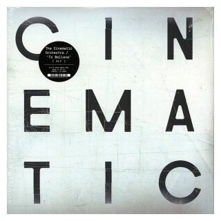 Виниловые пластинки, Ninja Tune, THE CINEMATIC ORCHESTRA - To Believe (2LP)