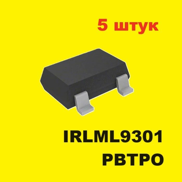 IRLML9301 PBTPO транзистор (5 шт.) ЧИП SOT23 SMD схема IRLML9301TRPBF характеристики SI2307CDS-T1-GE3 цоколевка SOT-23-3 datasheet MOSFET NTR4502PT1G