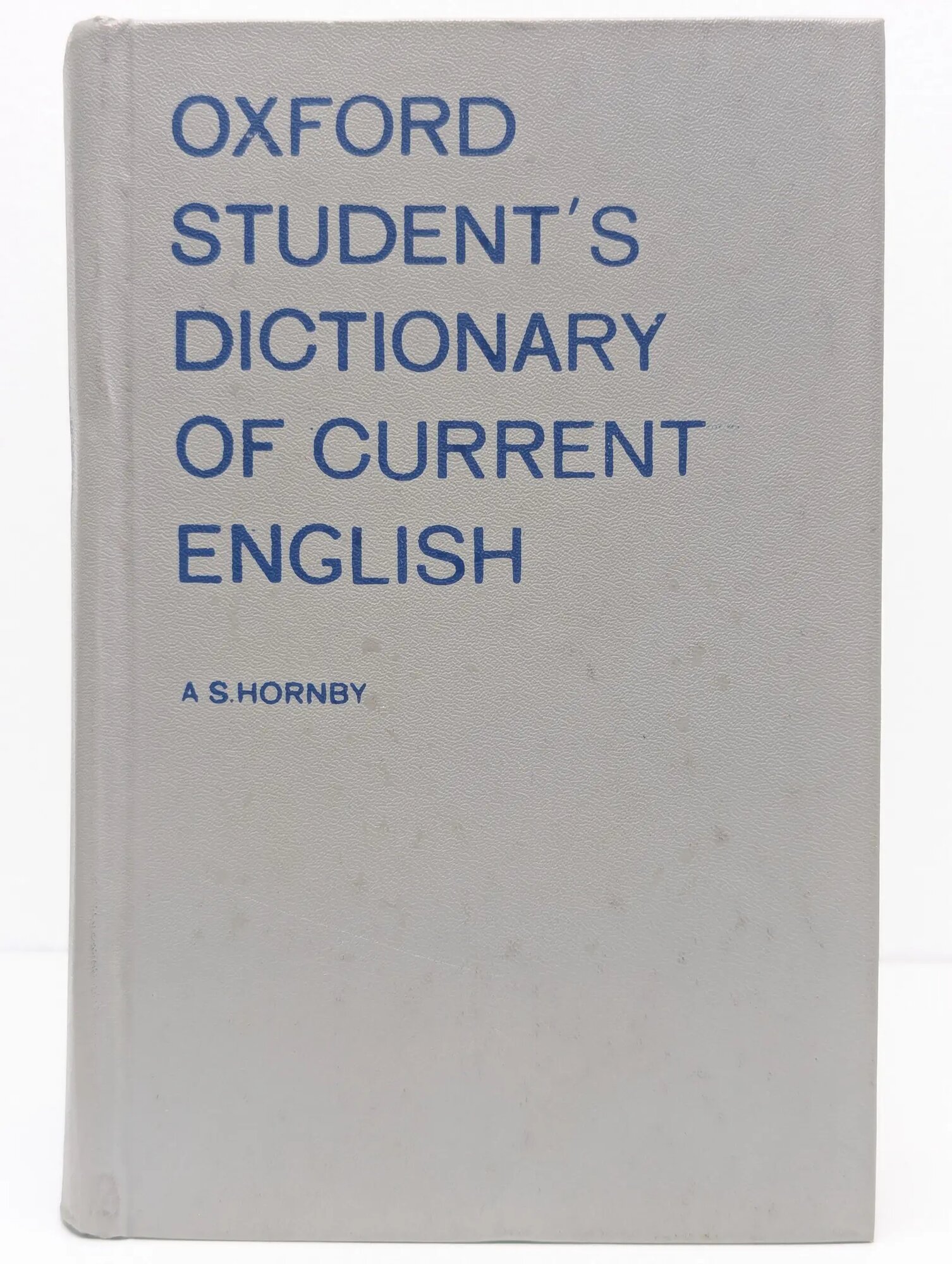 Oxford Student's Dictionary of Current English Хорнби Альберт Сидней 1984