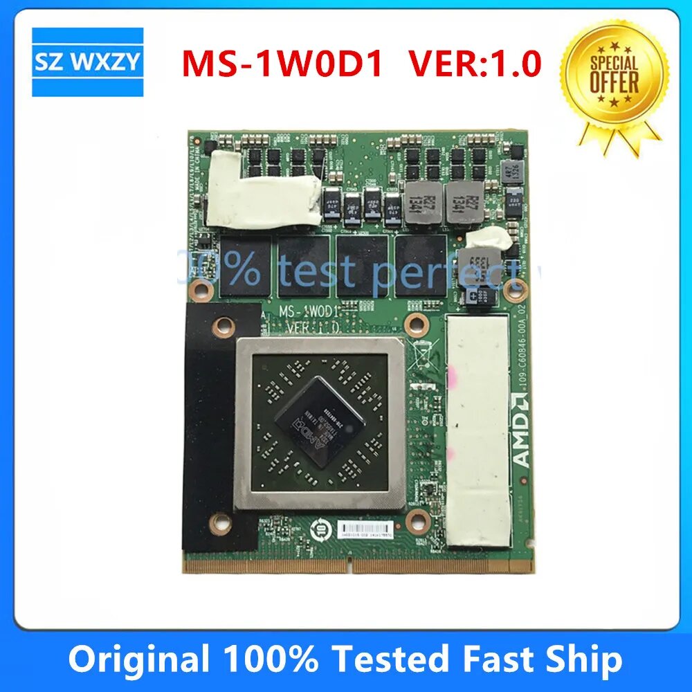 MS-1W0D1 VER: 1,0 Видеокарта VGA для MSI GX70 GX60 R9 M290X HD 8970M/2 ГБ 216-0847000 109-C60846-00A 100% протестирована