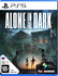 Alone in the Dark [PS5]
