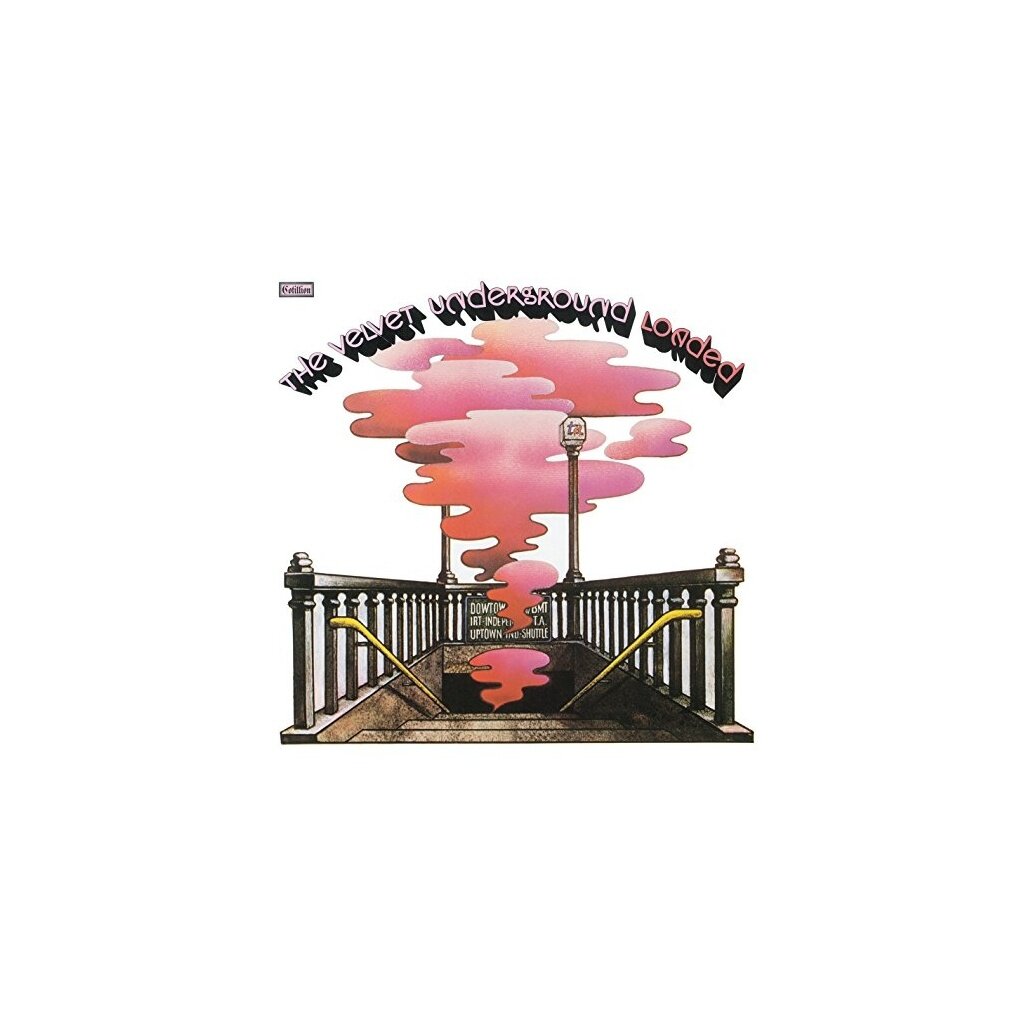 Диск The Velvet Underground: Loaded (Remastered) (1 CD)