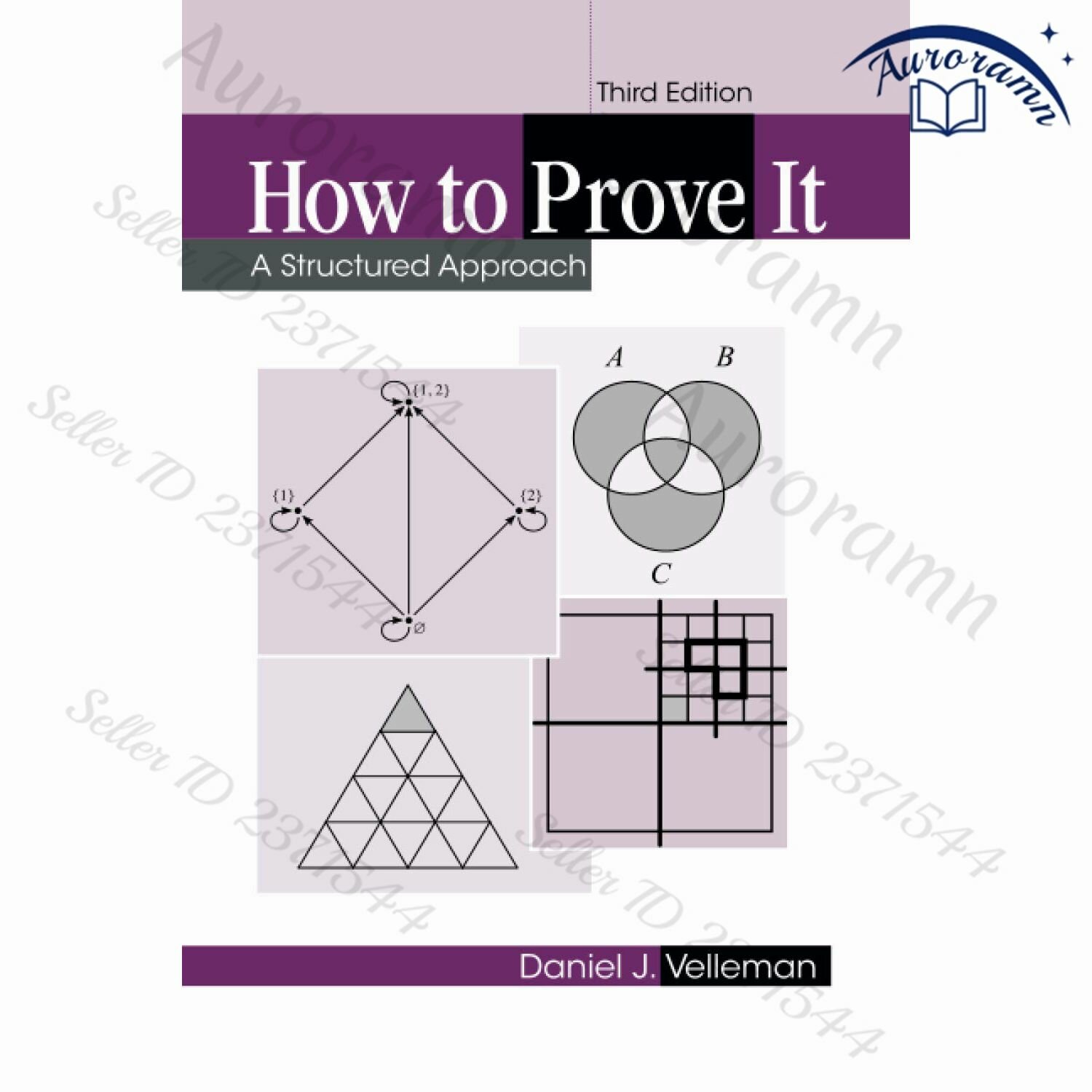 How to Prove It: A Structured Approach