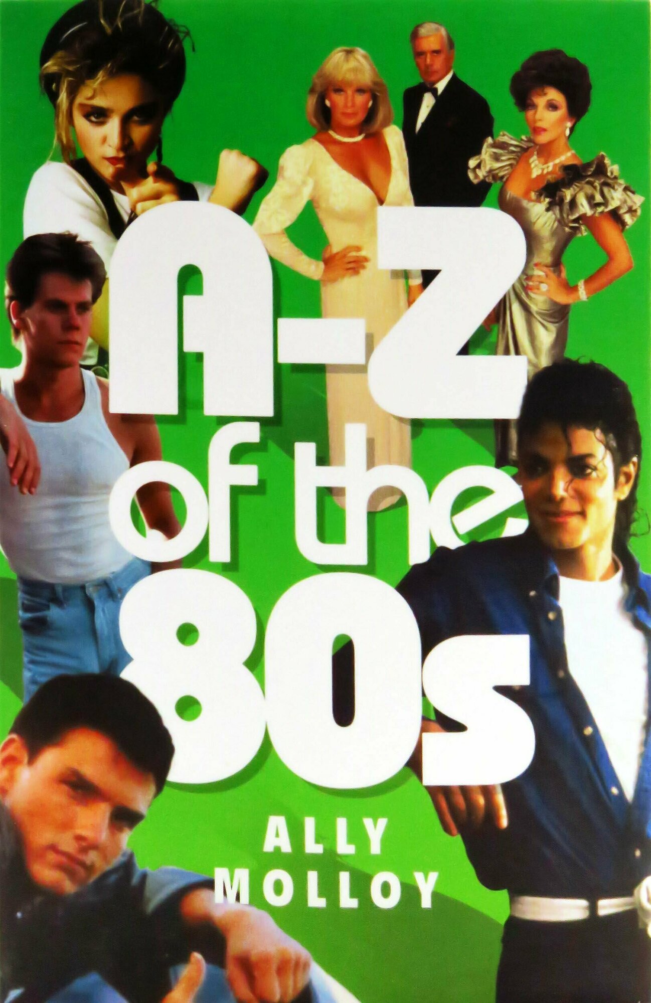 A-Z of the 80s