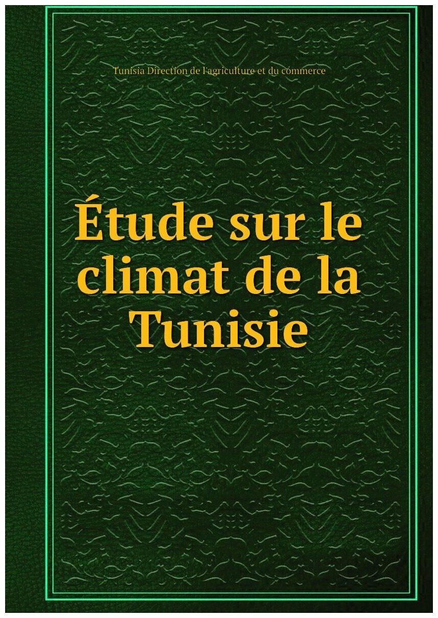 Étude sur le climat de la Tunisie