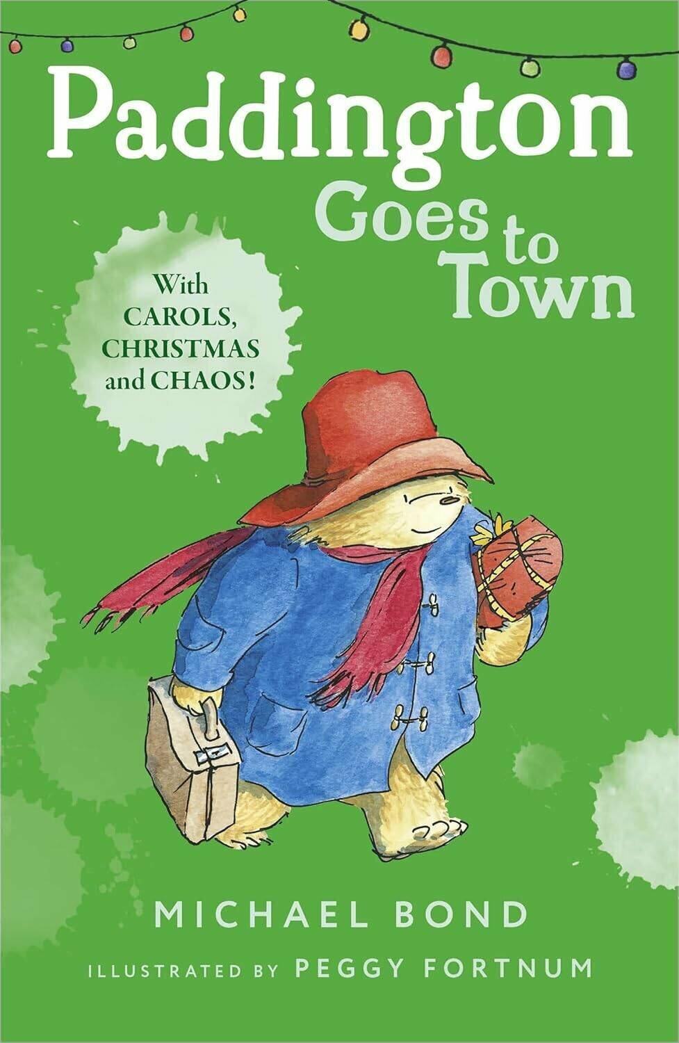 Michael Bond. Paddington goes to town (Michael Bond) Паддингтон идет в город (Майкл Бонд) /Книги на английском языке