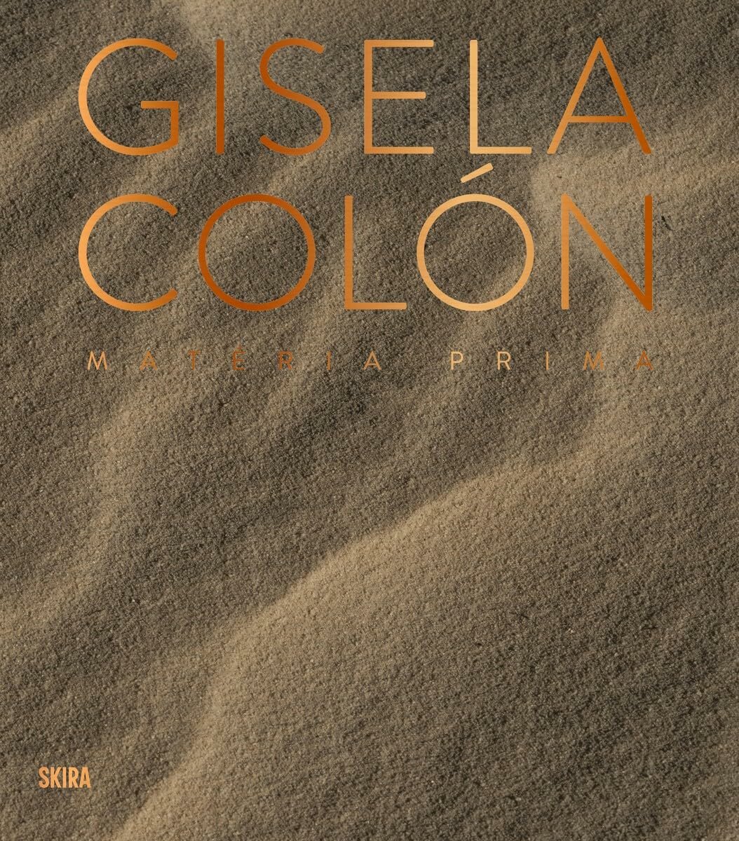 Gisela Col? n: Mat? ria Prima