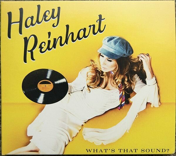 Диск Haley Reinhart: What's That Sound? (1 CD)